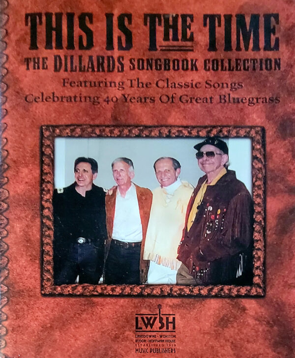 The Dillards | This is the Time – Dillard Song Book